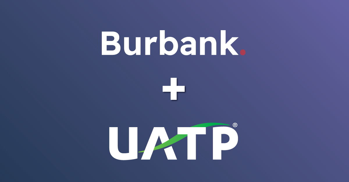 UATP Partners with Burbank to Deliver Card-Present over Internet ...